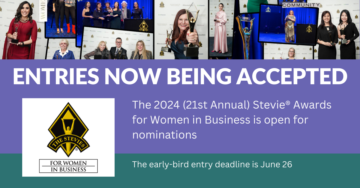 The Stevie® Awards Issues Call for Entries in 21st Annual Stevie Awards for Women in Business